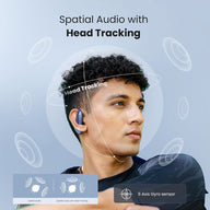 Arc Buds - India’s First Spatial Audio with OWS Enabled